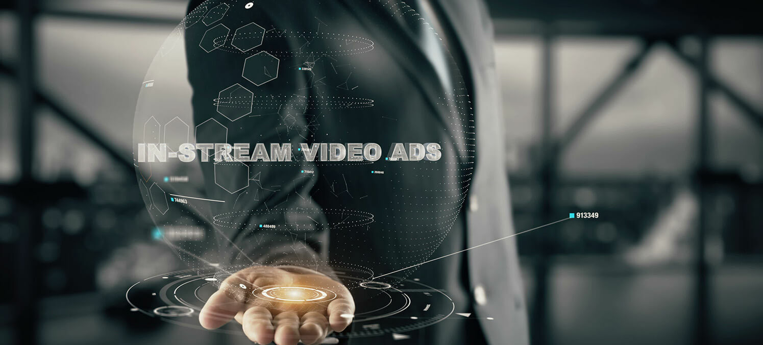 Latest Trends in Instream Advertising
